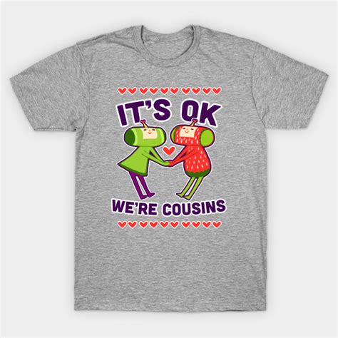 Were Cousins Katamari Damacy T Shirt Teepublic