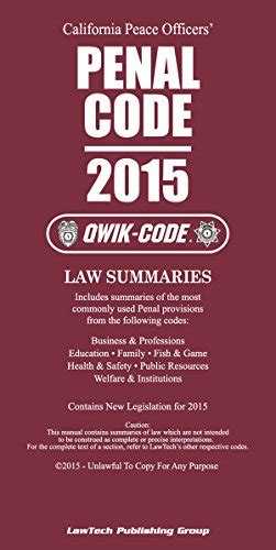California Penal Code Qwik Code Law Summaries By Lawtech