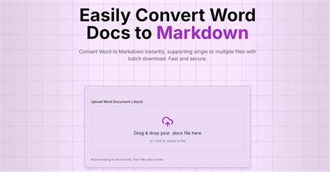 Word 转 Markdown 在线转换器 快速、安全、无需上传