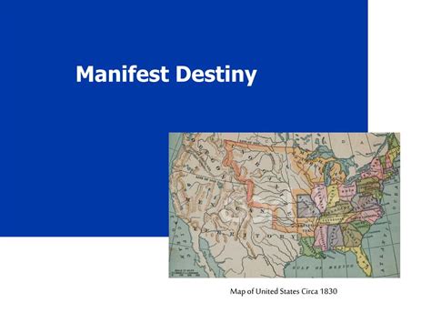 Manifest Destiny Map