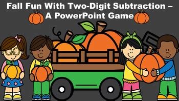 Fall Fun With Two Digit Subtraction A PowerPoint Game TPT