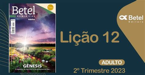 Ebd Lição 12 O Custo Pessoal De Viver Os Planos De Deus 2