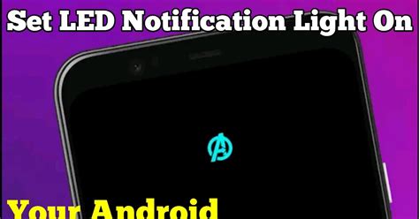 Set LED Notification Light On Your Android