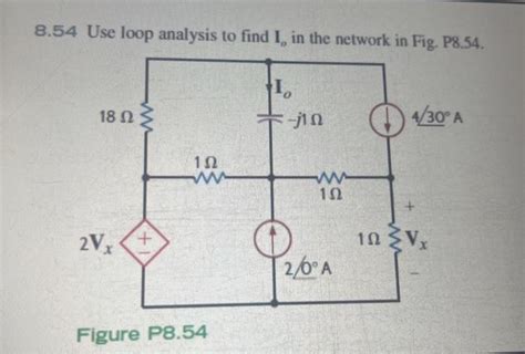 Solved 854 Use Loop Analysis To Find Io In The Network In