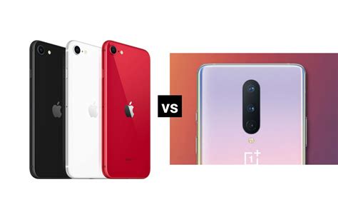 Iphone Se Vs Oneplus Which Premium Smartphone Should You Buy Under In