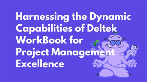 Using Deltek Workbook For Agency Project Management Pci Blog