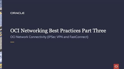 Oci Networking Best Practices Part Three Oci Network Connectivity