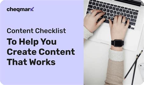 Content Checklist To Help You Create Content That Works Cheqmark Blog
