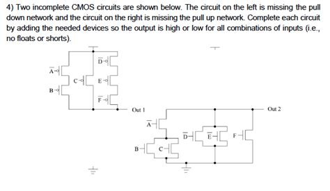 Solved Two Incomplete CMOS Circuits Are Shown Below The Chegg Com