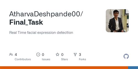 Github Atharvadeshpande Final Task Real Time Facial Expression Detection