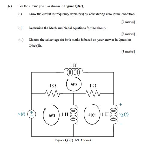 Solved C For The Circuit Given As Shown In Figure Q3 E Chegg Com