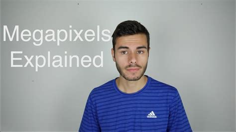 Megapixels Explained Youtube