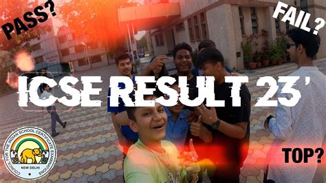 Icse 2023 Board Result Vlog Class 10 Youtube