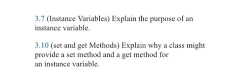 Solved Explain The Purpose Of An Instance Variable Set Chegg Com