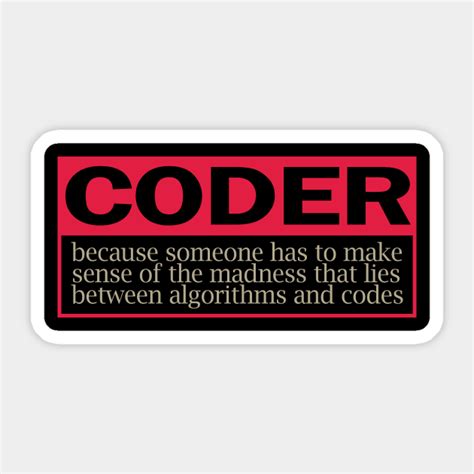 Coder Why Not Computer Sticker Teepublic