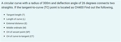 Solved A Circular Curve With A Radius Of M And Deflection Chegg