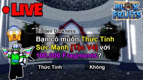 🔴 Live Cách ThỨc TỈnh TỘc V4 Trong Update 18 Blox Fruits Youtube