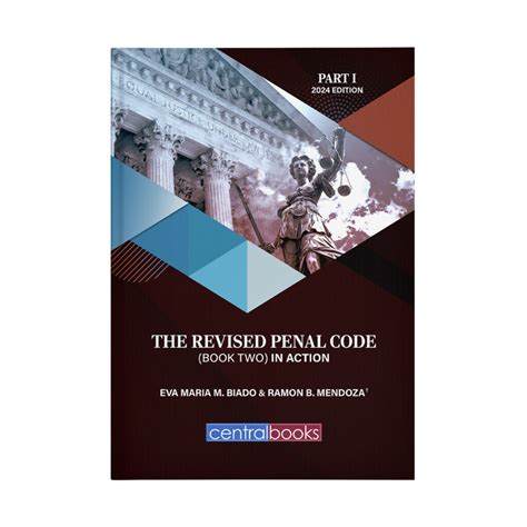 The Revised Penal Code Book Two In Action Part 2 Centralbooks