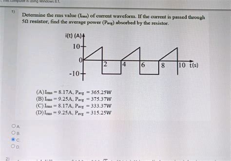Determine The Rms Value I Rms Of Current StudyX