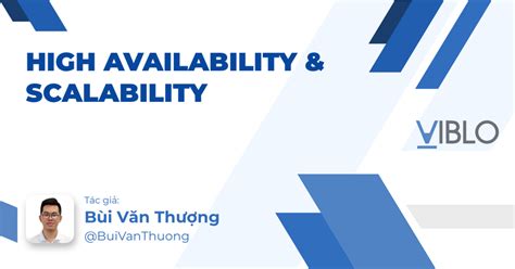 High Availability And Scalability