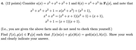 Solved 4 12 Points Consider Axx5x4x21 And