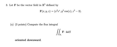 3 let f be the vector field in r3 defined by