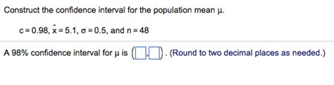 Solved Find The Critical Value Zc Necessary To Form A Chegg