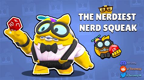 Nerd Squeak But Even More Nerd R Brawlstars