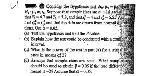 Solved 1 Consider The Hypothesis Test H0 μ1 1μ3 H1 μ1 μ2