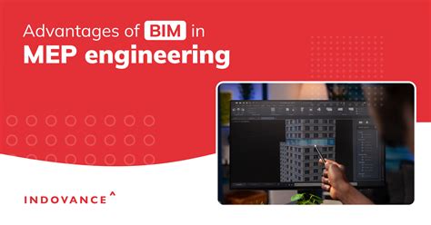 Advantages Of Bim In Mep Engineering Indovance Inc