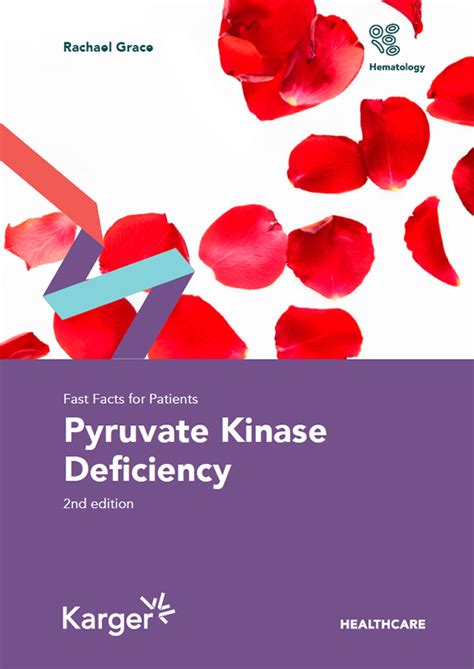 Fast Facts For Patients Pyruvate Kinase Deficiency By Rachael Grace Ebook Read Free For 30 Days