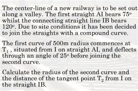 solved the center line of a new railway is to be set out