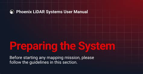 Preparing The System Phoenix Lidar Systems User Manual