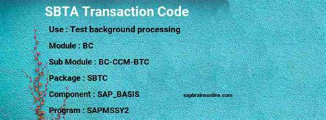 SBTA SAP Tcode For Test Background Processing