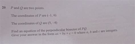 Solved P And Q Are Two Points The Coordinates Of P Are Chegg