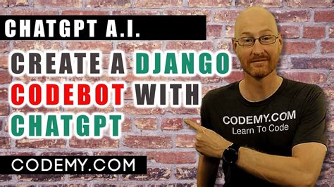 Build A Chatgpt Codebot With Django New Course Massive Discount Youtube