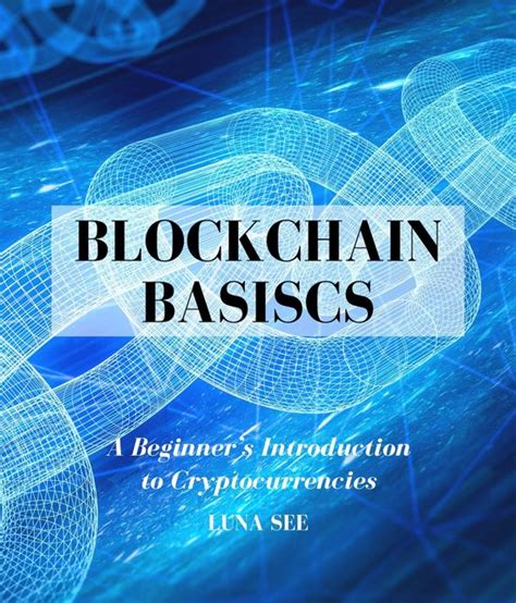 Blockchain Basics Ebook Luna See 9781803620268 Boeken