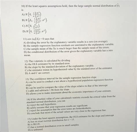 Solved 10 If The Least Squares Assumptions Hold Then The