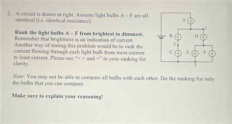 Solved A Circuit Is Drawn At Right Assume Light Bulbs A F