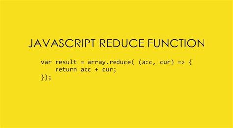 Learn And Understand Javascripts Reduce Function With Examples ☞