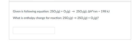 Solved Given Is Following Equation Chegg