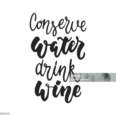 물 마시는 와인을 보전 하십시오손으로 그려진된 레터링 문구는 검은색에 고립 배너 인사말 카드 포스터 디자인에 대 한 재미 있는 브러시 잉크 벡터 일러스트 건강한 생활방식에