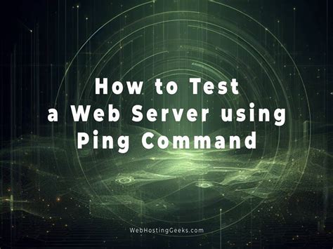 How To Test A Web Server With The Ping Command Linux Tutorials For