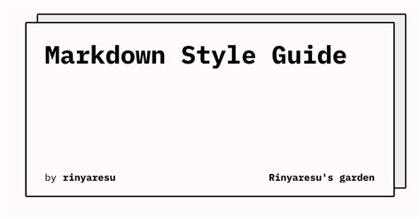 Markdown Style Guide