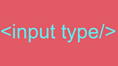 Input Type HTML Belajar Coding
