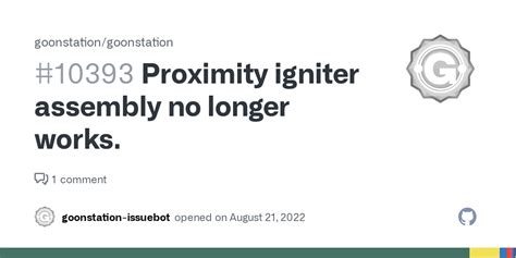 Proximity Igniter Assembly No Longer Works · Issue 10393 · Goonstationgoonstation · Github
