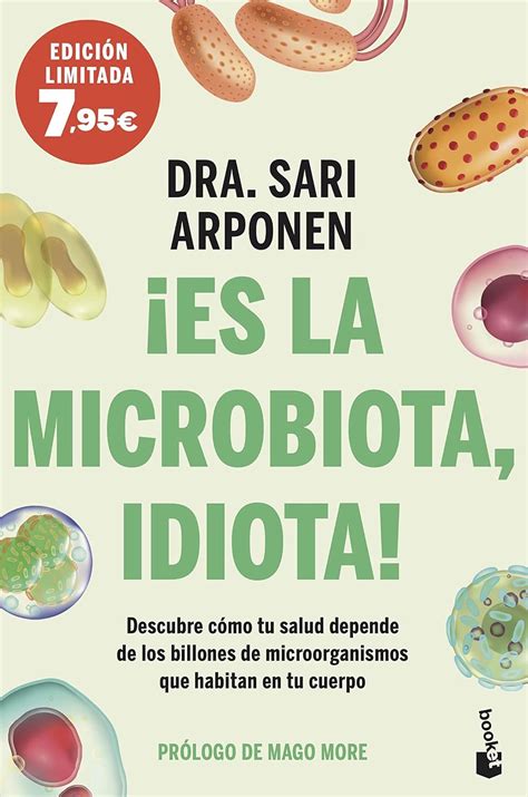 Es La Microbiota Descubre Si Tu Salud Depende De Los Billones De