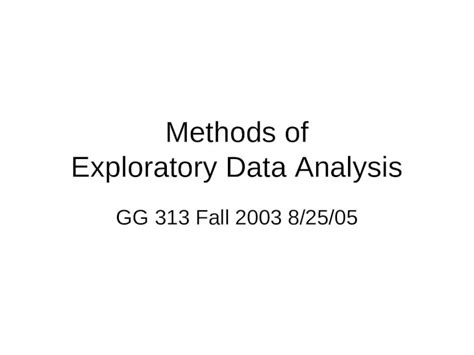 Ppt Methods Of Exploratory Data Analysis Dokumentips