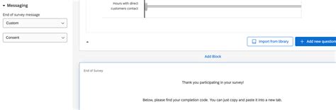 qualtrics custom end of survey message not showing xm community