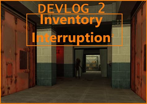 Devlog 02 Inventory Interruption 2 News Half Life Gamma Particles